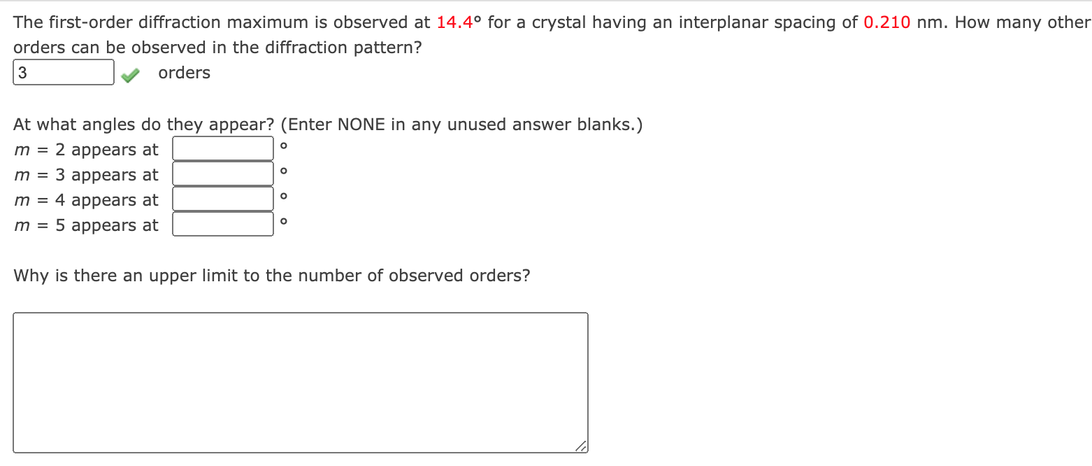 Solved The first-order diffraction maximum is observed at | Chegg.com