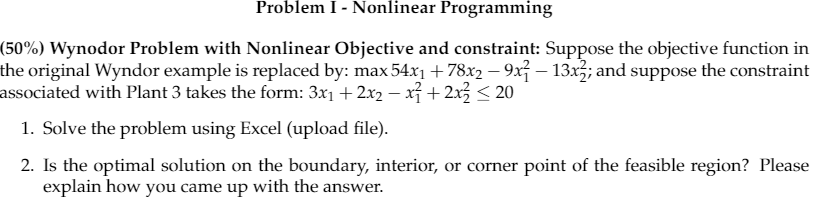 Problem I - Nonlinear Programming (50%) Wynodor | Chegg.com
