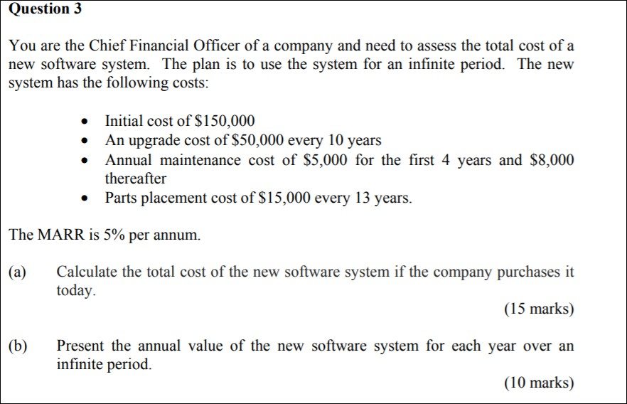 Solved Question 3 You are the Chief Financial Officer of a | Chegg.com