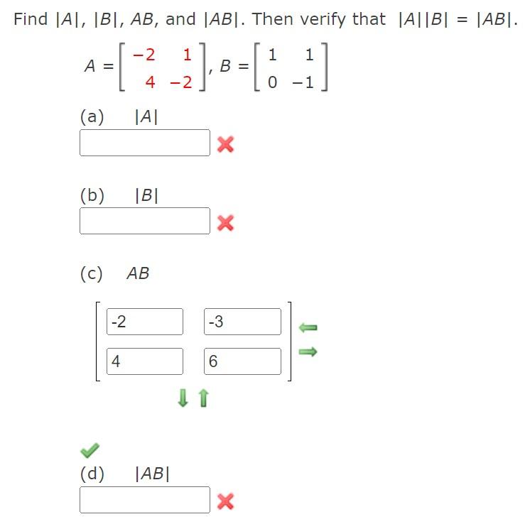 Solved Find ∣A∣,∣B∣,AB, and ∣AB∣. Then verify that | Chegg.com