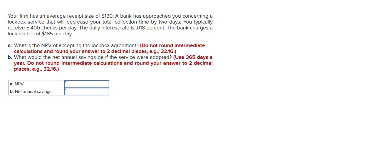 Solved Your firm has an average receipt size of $130. ﻿A | Chegg.com