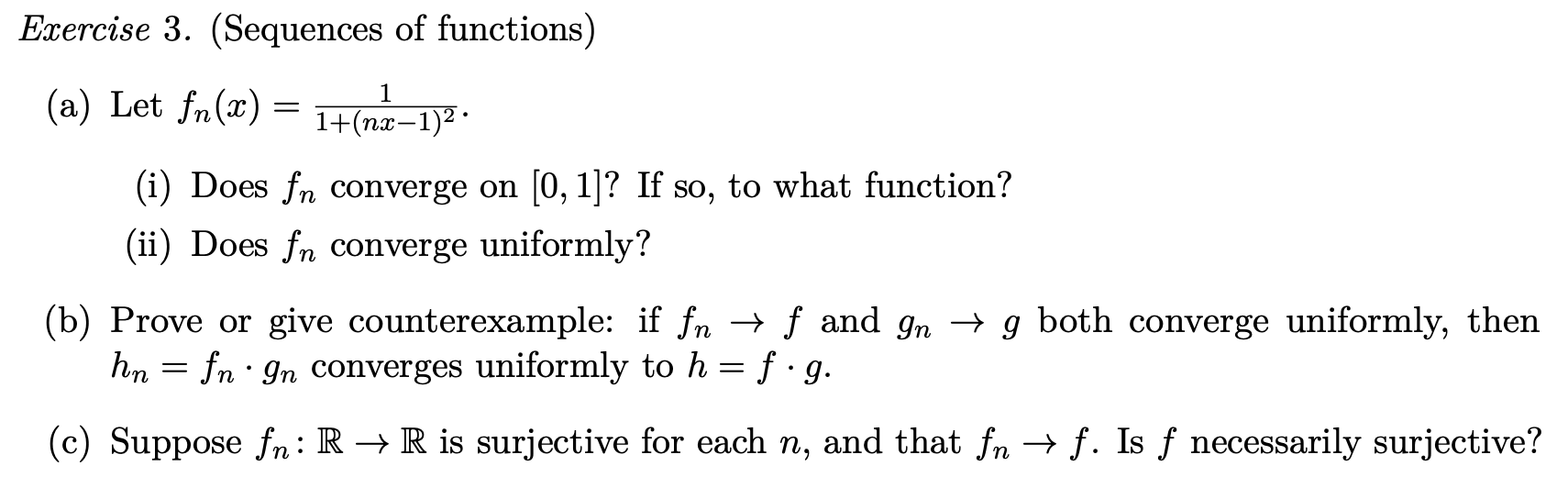 Solved Exercise 3. (Sequences of functions) (a) Let | Chegg.com