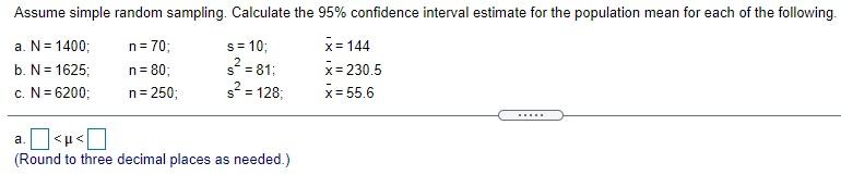Solved Assume simple random sampling. Calculate the 95% | Chegg.com