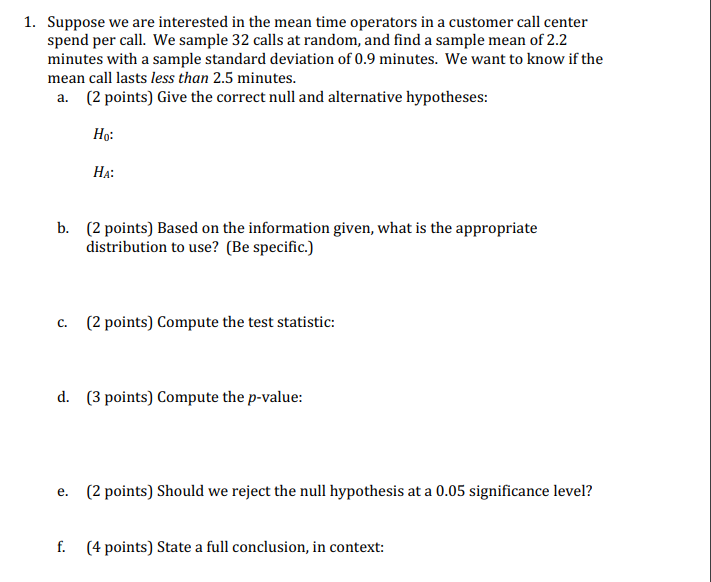 Solved Suppose we are interested in the mean time operators | Chegg.com