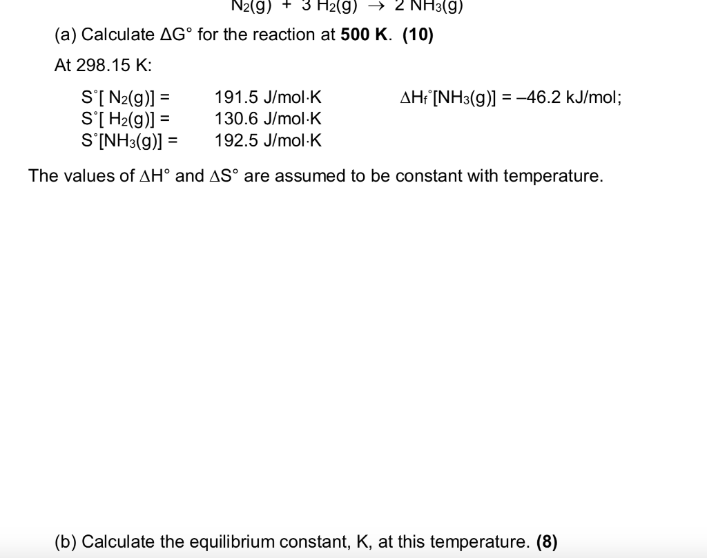 Solved N2(g) + 3 H2(g) → 2 NH3(9) (a) Calculate AGº for the | Chegg.com