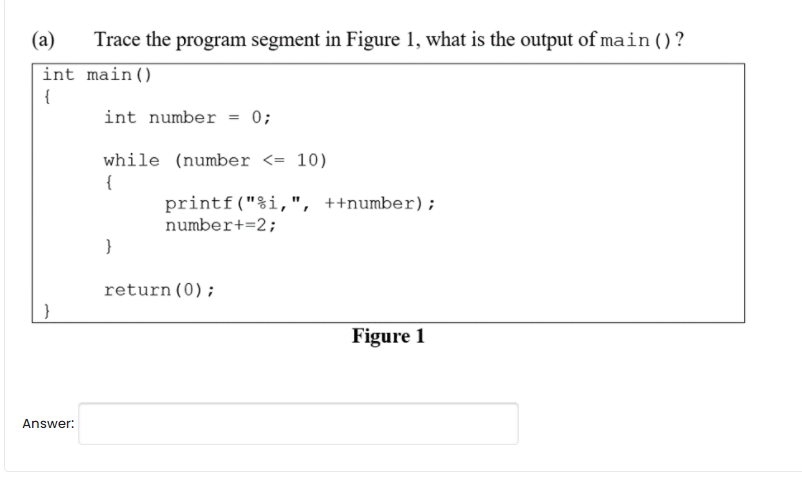 Solved (a) Trace the program segment in Figure 1, what is | Chegg.com