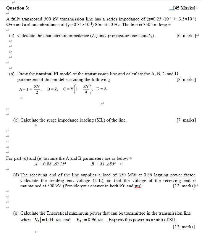 Solved Question 3: _$45 Marks) A fully transposed 500 kV | Chegg.com
