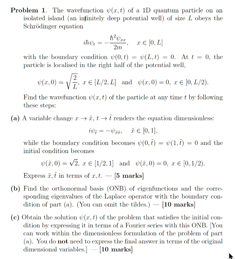 Problem 1. The wavefunction y(x, t) of a 1D quantum | Chegg.com