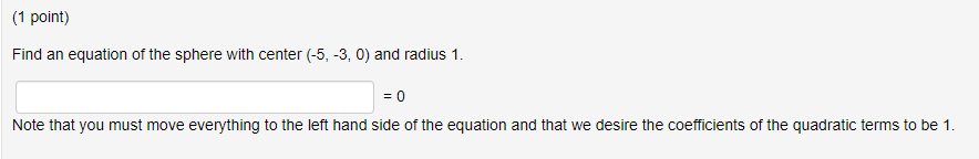 Solved Find an equation of the sphere with center (−5,−3,0) | Chegg.com