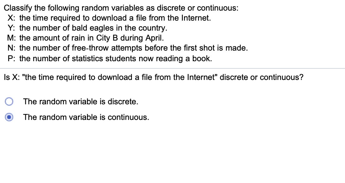 Solved Classify The Following Random Variables As Discrete 