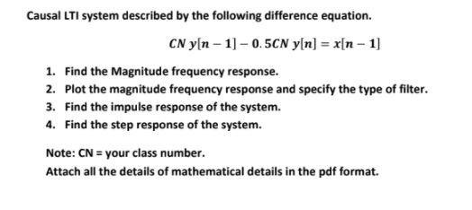 Solved Causal LTI system described by the following | Chegg.com
