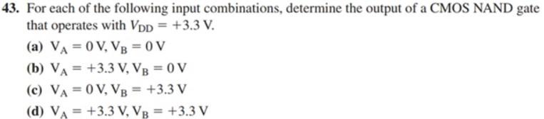 Solved 3 For Each Of The Following Input Combinations 