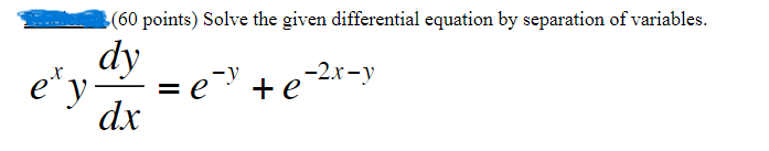 Solved (60 points) Solve the given differential equation by | Chegg.com