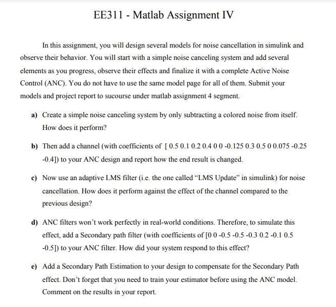 EE311 - Matlab Assignment IV In this assignment, you | Chegg.com
