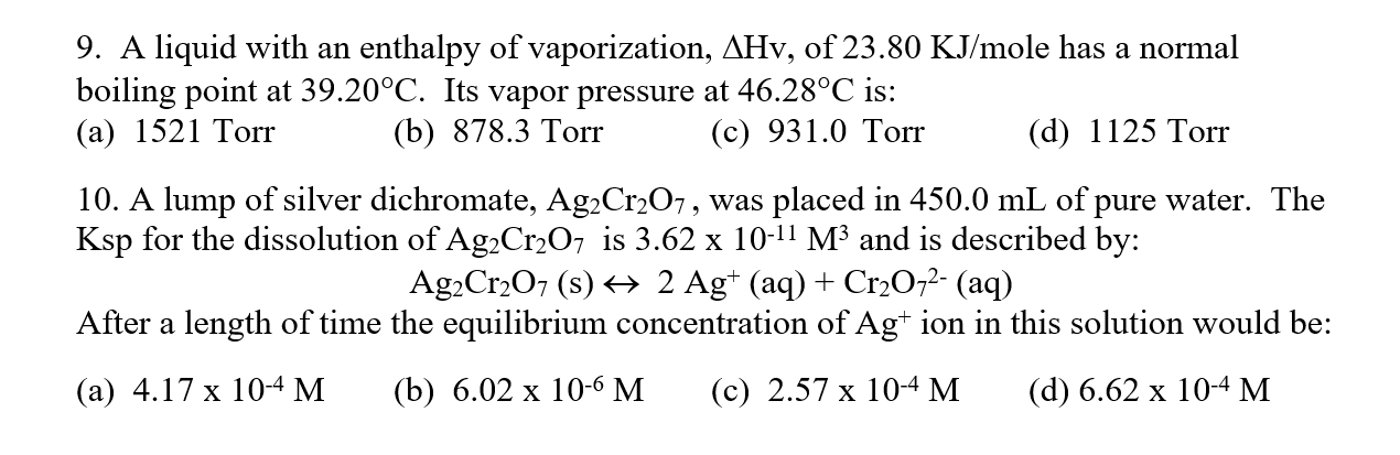 Solved 9. A liquid with an enthalpy of vaporization, AHV, of | Chegg.com