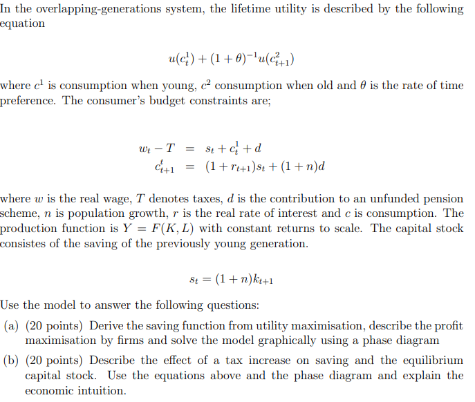 Solved In the overlapping-generations system, the lifetime | Chegg.com