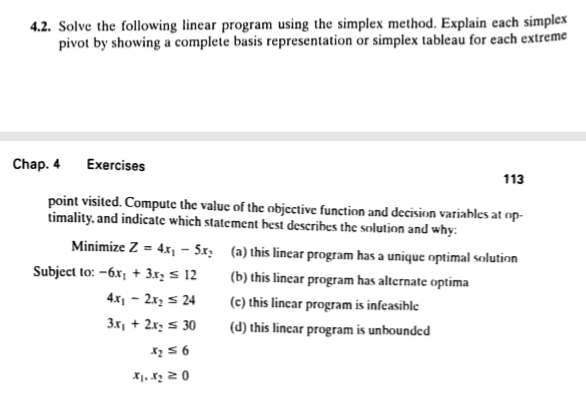 Solved 4.2. Solve the following linear program using the | Chegg.com