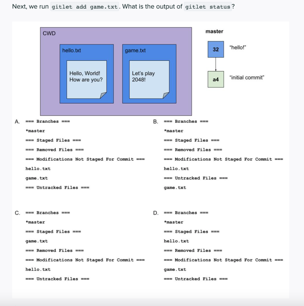 Solved Next, we run gitlet add game.txt. What is the output | Chegg.com