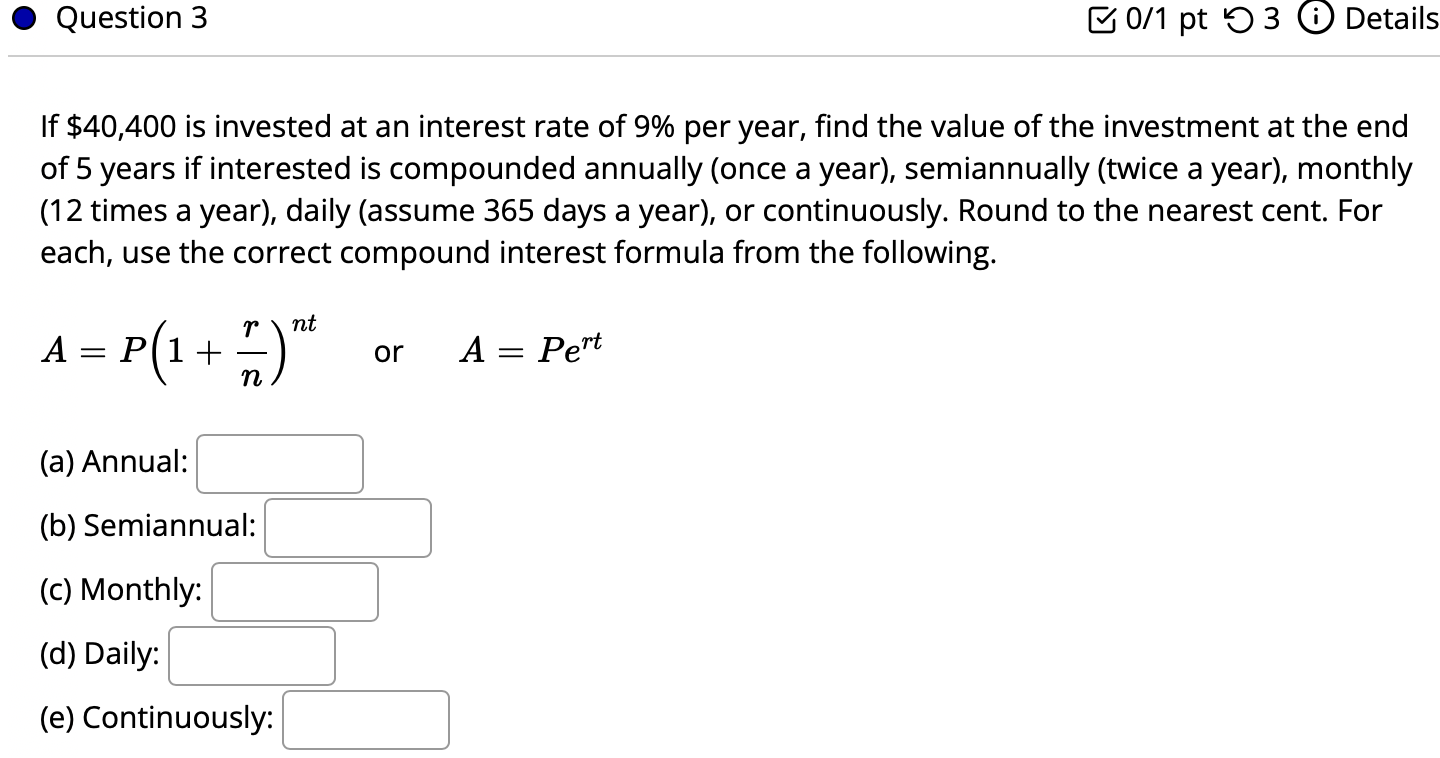 Solved If $40,400 is invested at an interest rate of 9% per | Chegg.com
