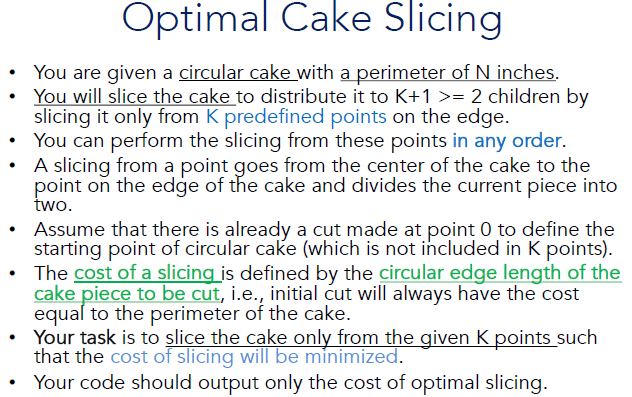 Solved - You are given a circular cake with a perimeter of N | Chegg.com