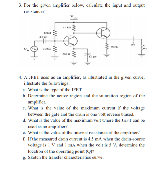 Solved 3. For the given amplifier below, calculate the input | Chegg.com