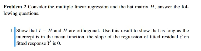 Solved Problem 2 Consider the multiple linear regression and | Chegg.com