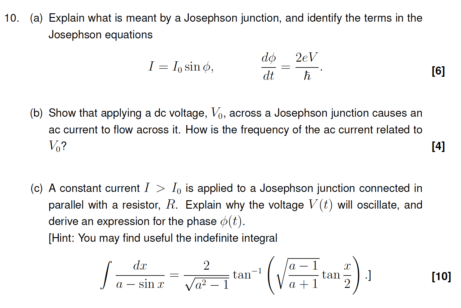 Solved 10. (a) Explain what is meant by a Josephson | Chegg.com