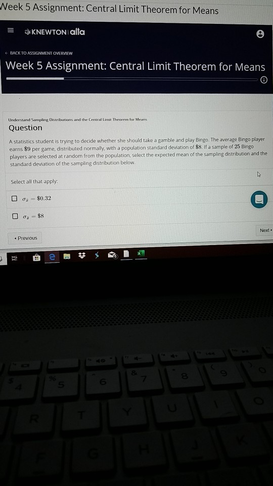 Solved Week 5 Assignment: Central Limit Theorem for Means = | Chegg.com