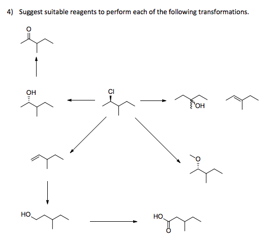 Solved 4) Suggest suitable reagents to perform each of the | Chegg.com