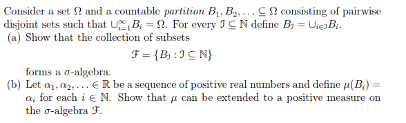 Solved Consider a set Ω and a countable partition B1, B2, . | Chegg.com