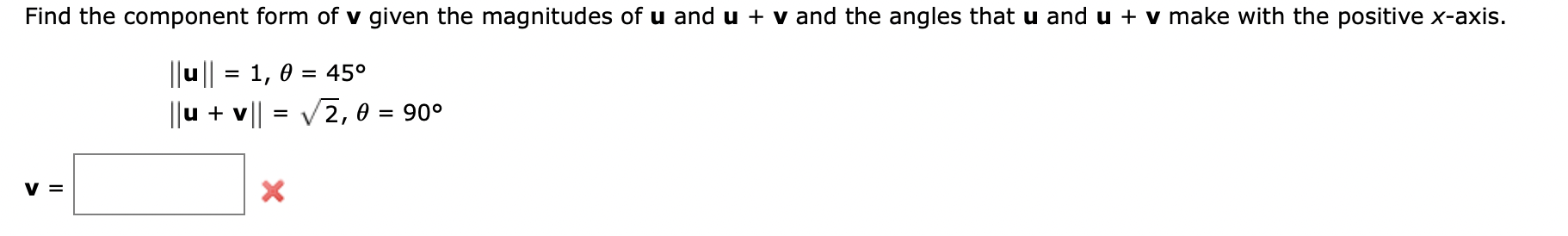 Solved Find the component form of v ﻿given the magnitudes of | Chegg.com