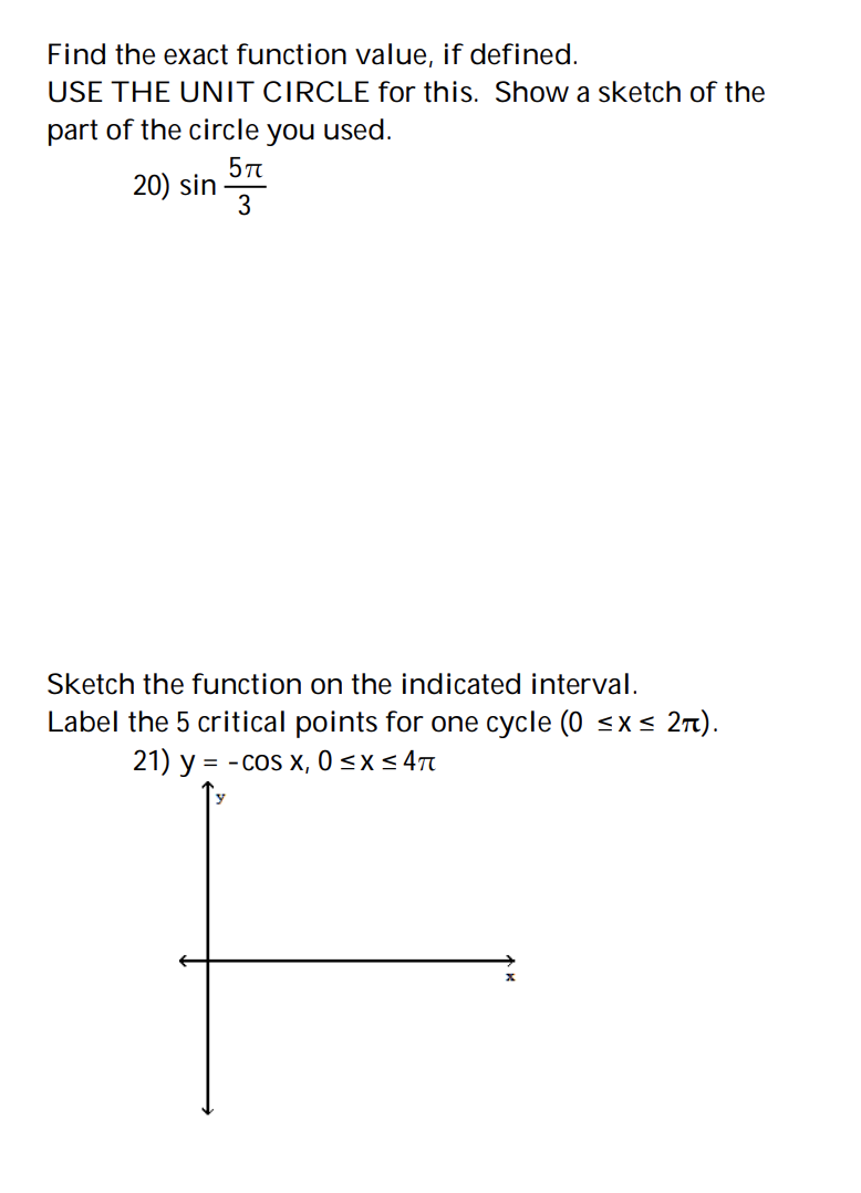 Solved Find The Exact Function Value If Defined USE THE Chegg