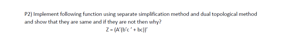 Solved P2) Implement following function using separate | Chegg.com Solved P2) Implement following function using separate | Chegg.com