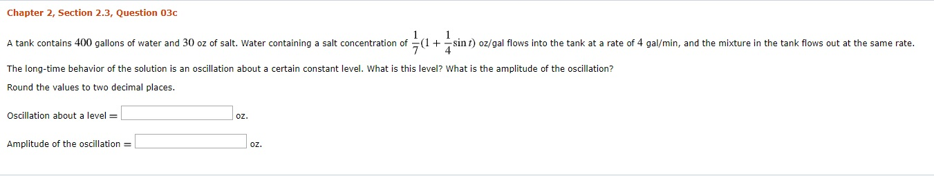 Solved Chapter 2, Section 2.3, Question 030 A tank contains | Chegg.com