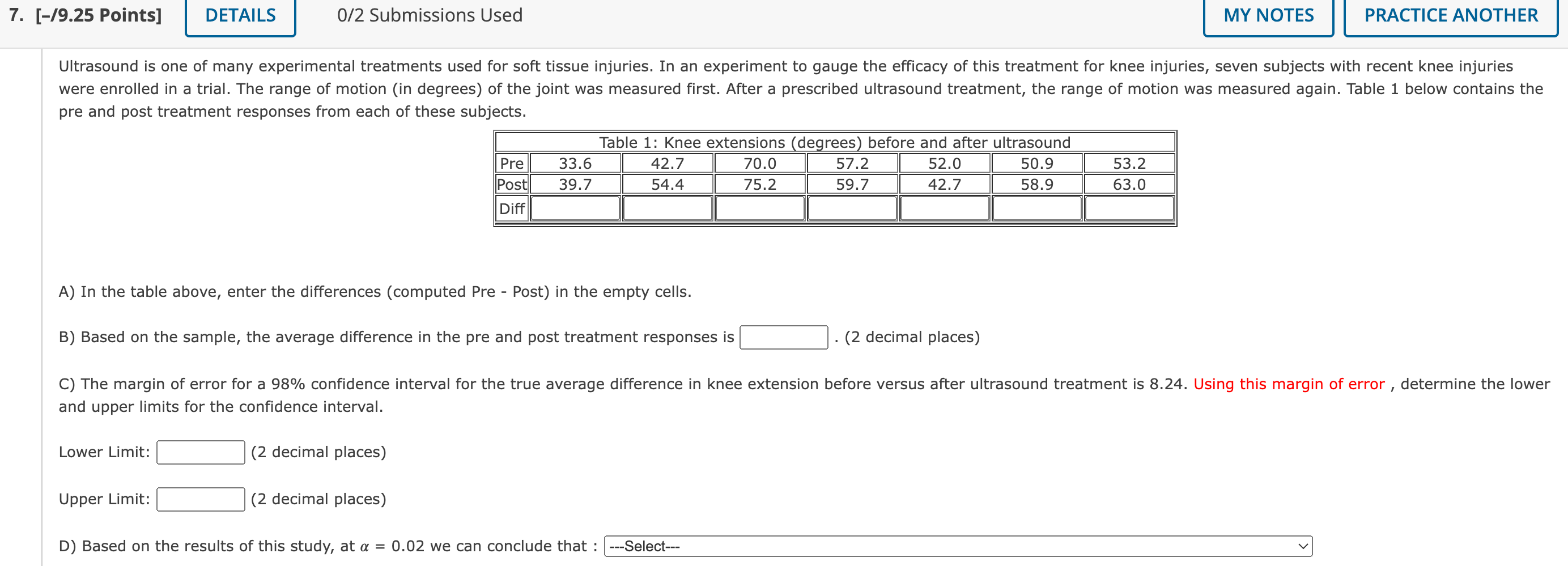 Solved Pre And Post Treatment Responses From Each Of These