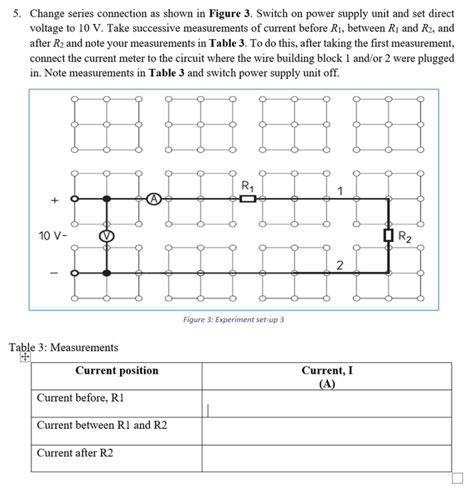Solved 5. Change series connection as shown in Figure 3. | Chegg.com