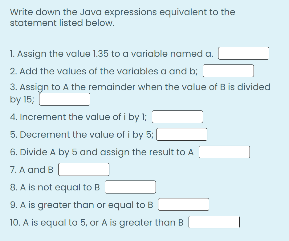 Solved Write down the Java expressions equivalent to the | Chegg.com