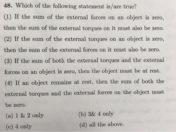 Solved 48. Which of the following statement is/are true? (1) | Chegg.com