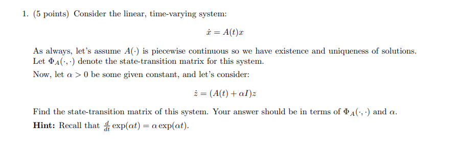 Solved 1 5 Points Consider The Linear Time Varying