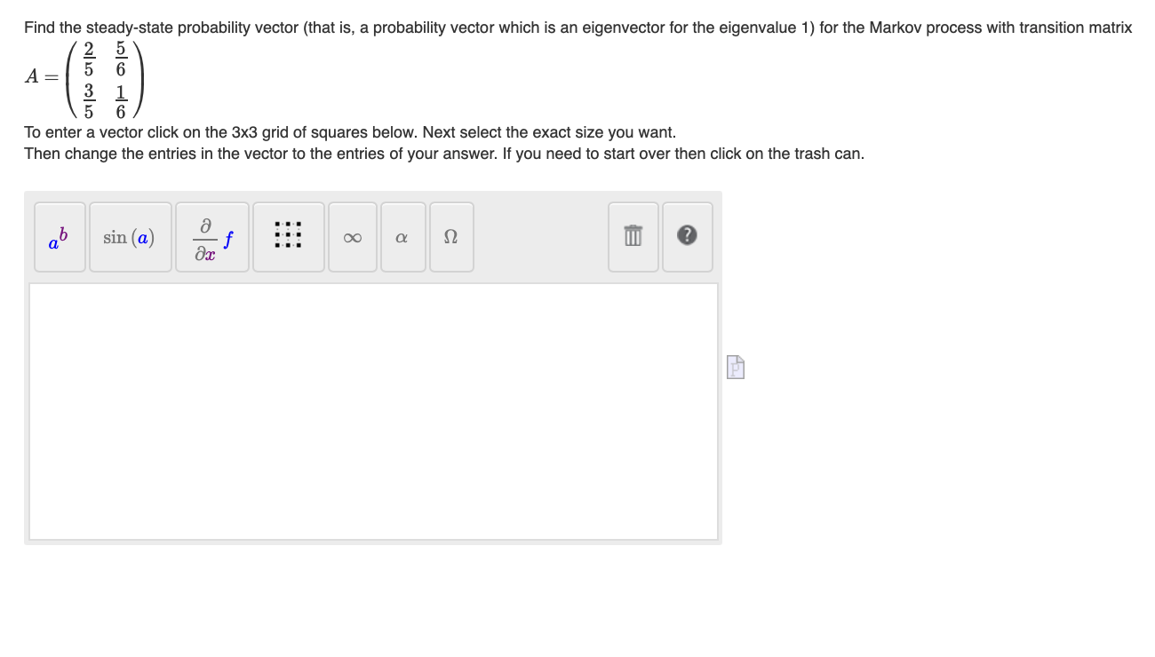 Solved Find the steady-state probability vector (that is, a | Chegg.com
