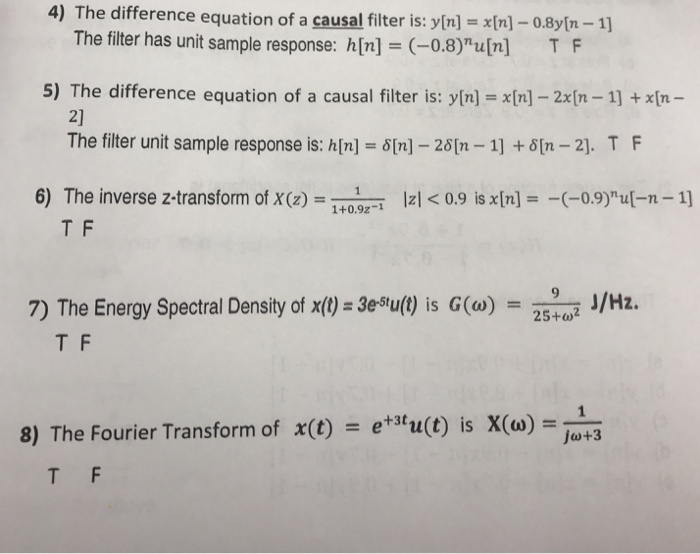 Solved The difference equation of a causal filter is: y[n] = | Chegg.com
