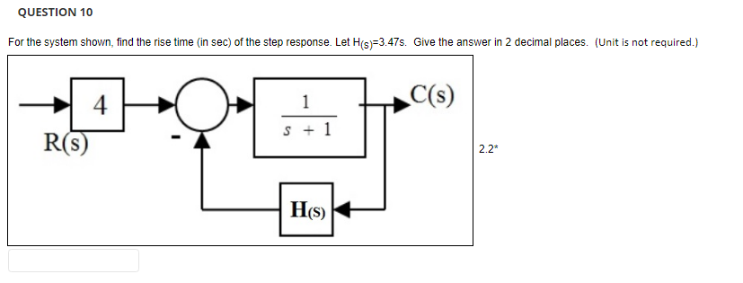 Solved QUESTION 10 For the system shown, find the rise time | Chegg.com