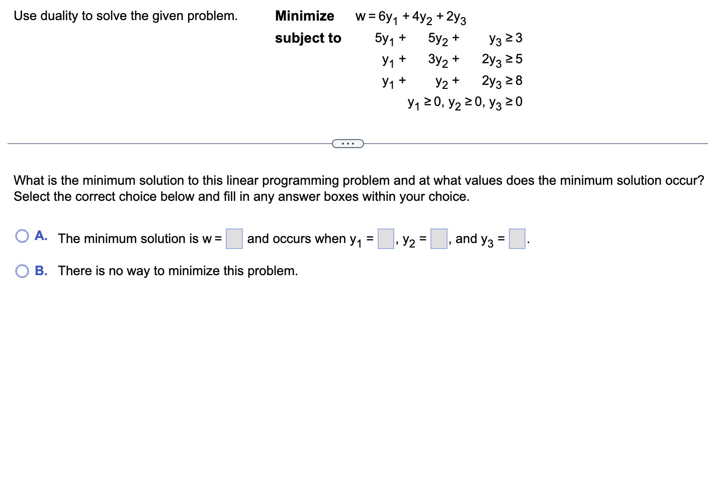 Solved Use Duality To Solve The Given Problem Minimize