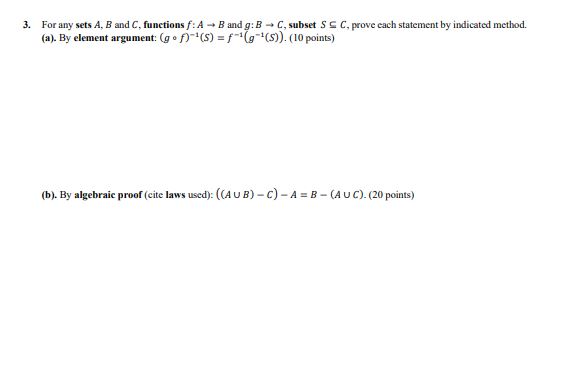 Solved For any sets A,B and C, functions f:A→B and g:B→C, | Chegg.com
