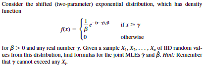 Solved Consider the shifted (two-parameter) exponential | Chegg.com