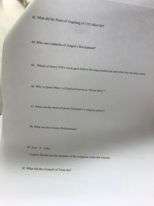 Solved 43. What did the Peace of Augsburg of 155 allow for? | Chegg.com