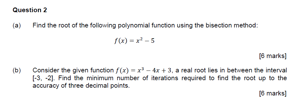Solved a) Find the root of the following polynomial function | Chegg.com