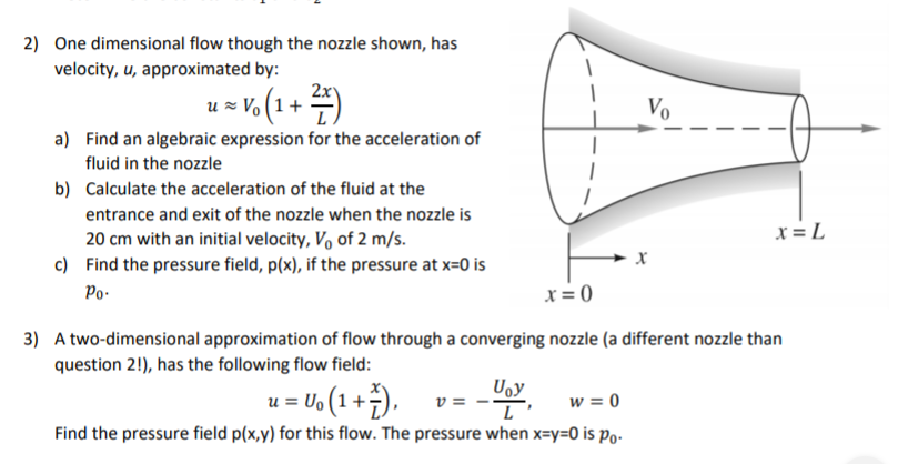 Solved 2) One dimensional flow though the nozzle shown, has | Chegg.com