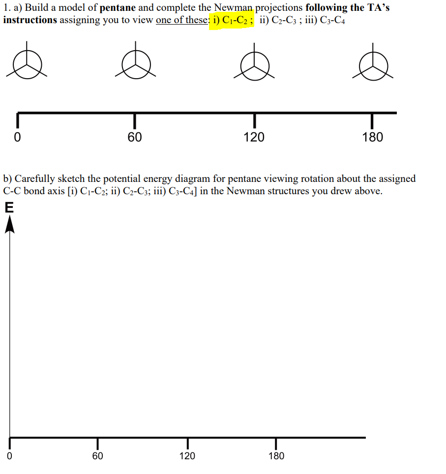 Solved 1. a) Build a model of pentane and complete the | Chegg.com
