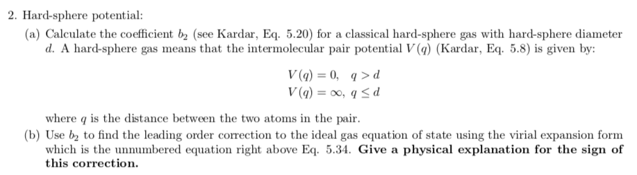 2. Hard-sphere potential: (a) Calculate the | Chegg.com